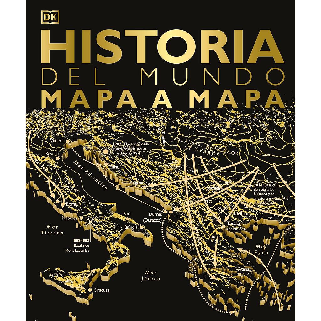 Historia del mundo mapa a mapa | METROMEDIA