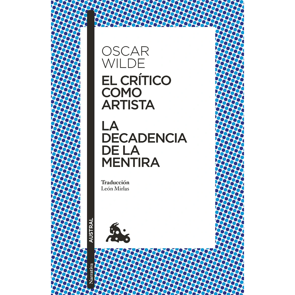 El critico como artista / La decadencia de la mente | METROMEDIA